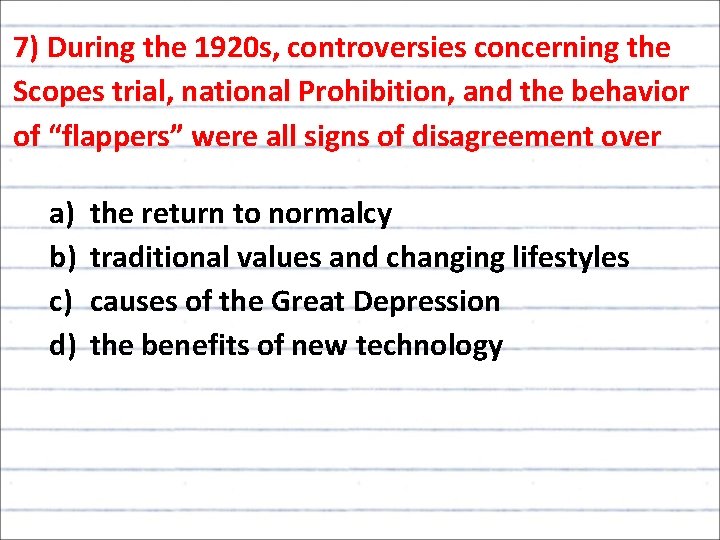 THE ROARING 20s 1 Which evidence showed that