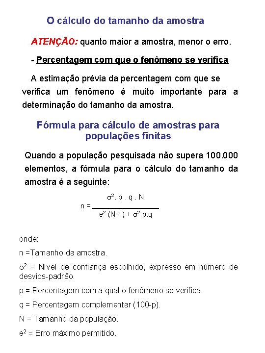 Amostragem noes bsicas A questo bsica da amostra