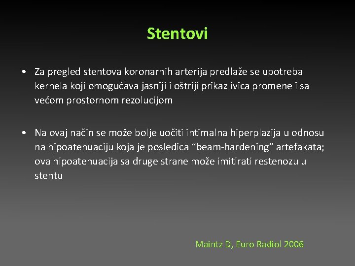 MDCT koronarografija Prof dr Sanja Stojanovi CT grudnog