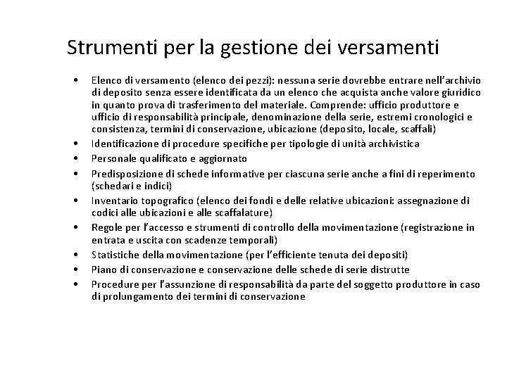 ARCHIVISTICA GENERALE 6 ARCHIVIO DI DEPOSITO ARCHIVIO STORICO