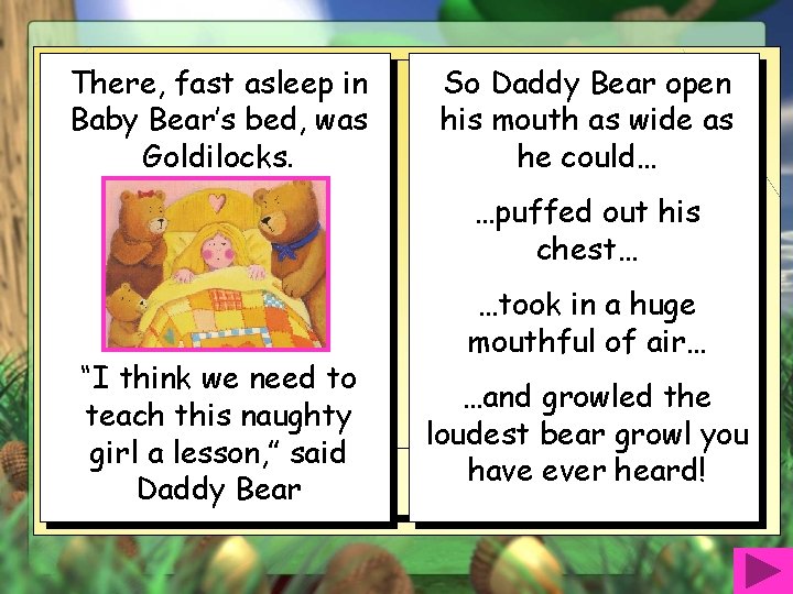 Goldilocks and the Three Bears Story retold by