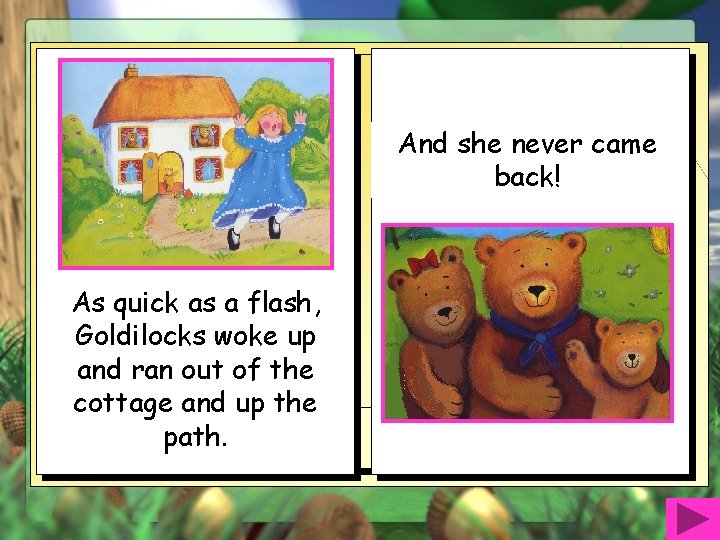 Goldilocks and the Three Bears Story retold by