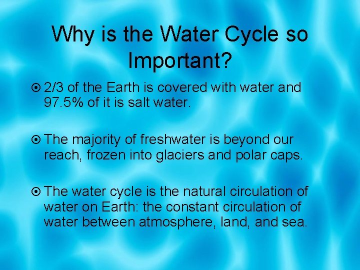 The Water Cycle and How Humans Impact It