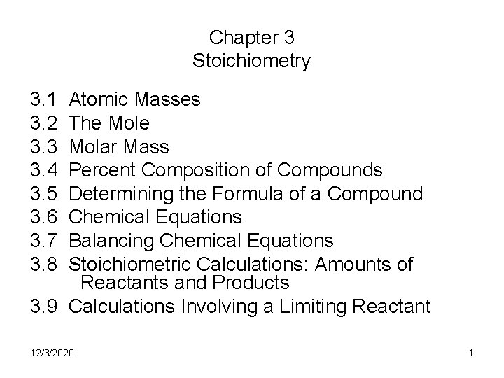 Chapter 3 Stoichiometry 3 1 3 2 3