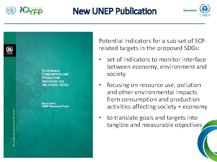Sustainable Consumption and Production SCP indicators for the