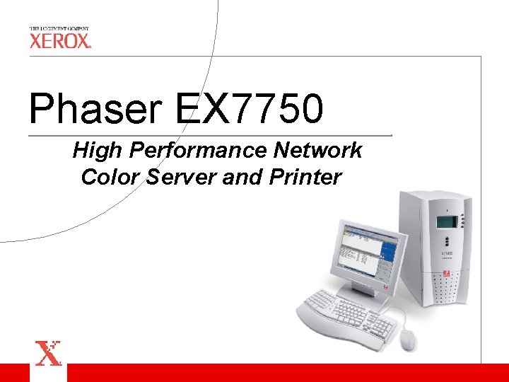 Phaser EX 7750 High Performance Network Color Server