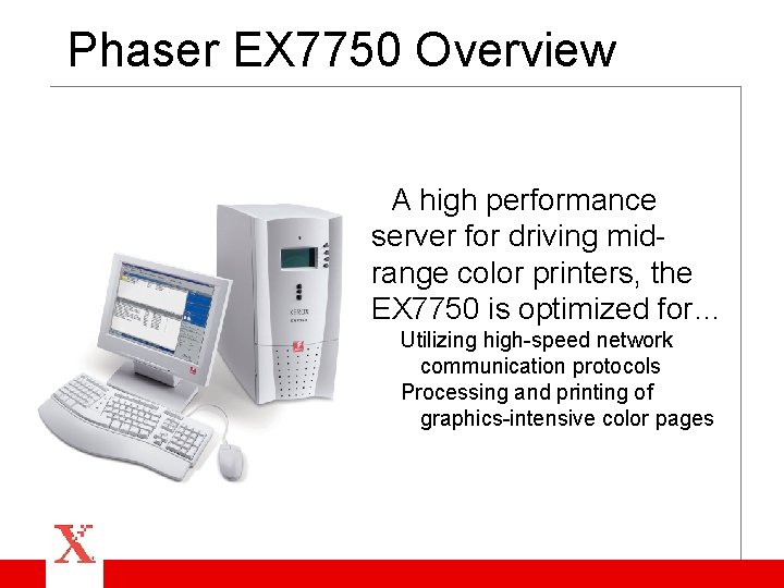 Phaser EX 7750 High Performance Network Color Server