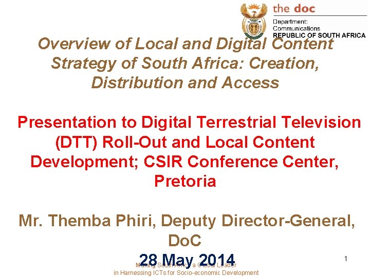 Overview of Local and Digital Content Strategy of