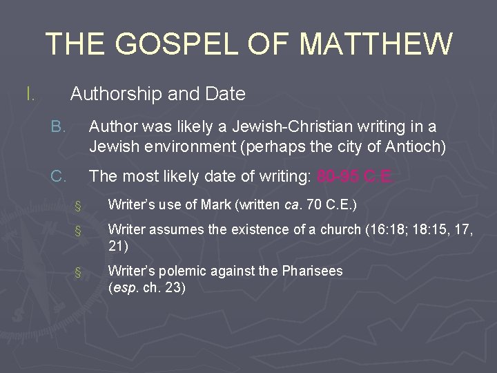 The Gospels of Matthew and Luke Tuesday January