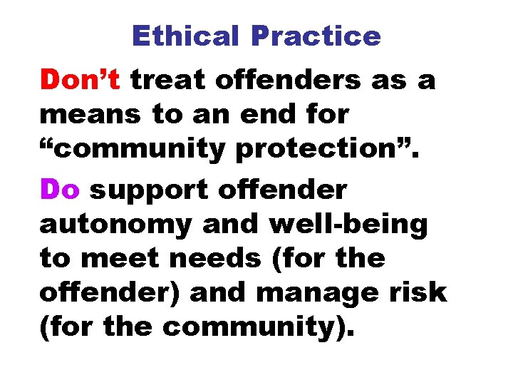 Providing an ethical framework to guide prison staff