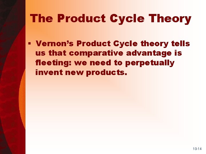 Chapter 10 PostHeckscher Ohlin Theories of Trade and