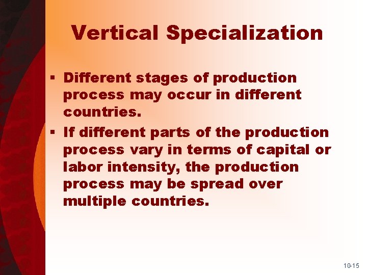 Chapter 10 PostHeckscher Ohlin Theories of Trade and