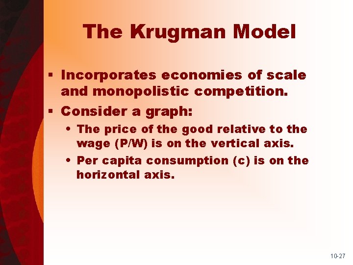Chapter 10 PostHeckscher Ohlin Theories of Trade and