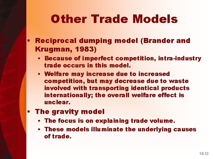 Chapter 10 PostHeckscher Ohlin Theories of Trade and
