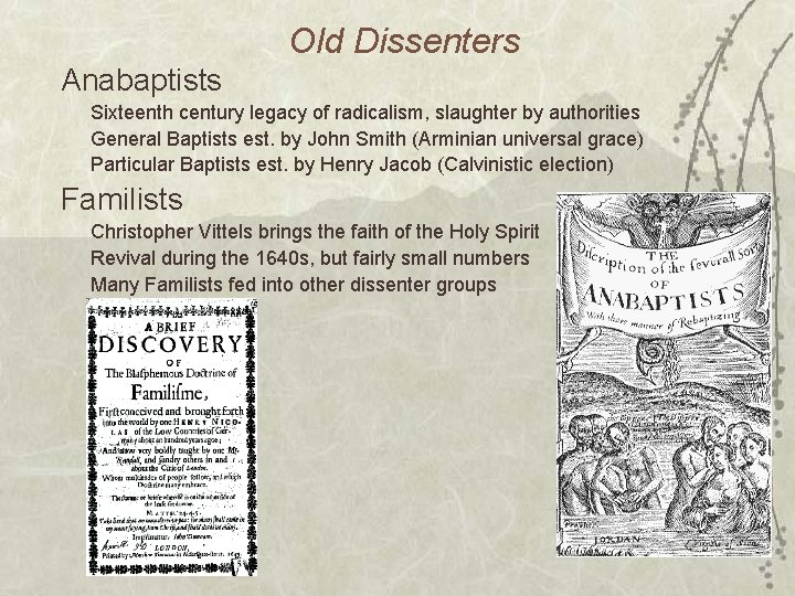 Radical Religion 1640 1660 Origins Characteristics and Consequences