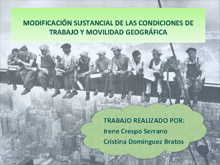 MODIFICACIN SUSTANCIAL DE LAS CONDICIONES DE TRABAJO Y