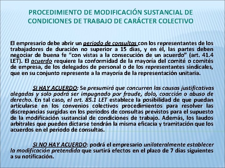 MODIFICACIN SUSTANCIAL DE LAS CONDICIONES DE TRABAJO Y