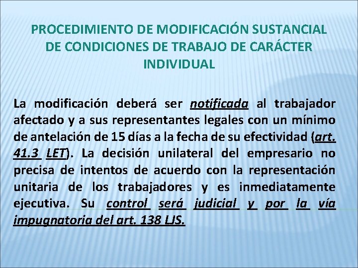 MODIFICACIN SUSTANCIAL DE LAS CONDICIONES DE TRABAJO Y