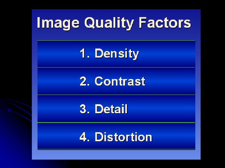 Components of Radiographic Image Quality Radiologic Technology 244