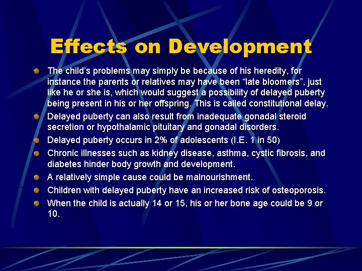Delayed Puberty Presented by Sean OReilly Aaron Logsdon