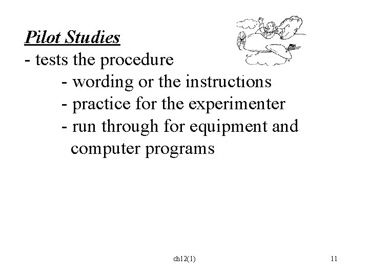 Chapter 9 Procedure for Conducting an Experiment ch