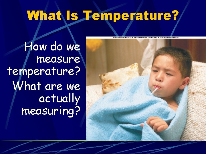 Chapter 10 Temperature and Heat Lecture Power Point