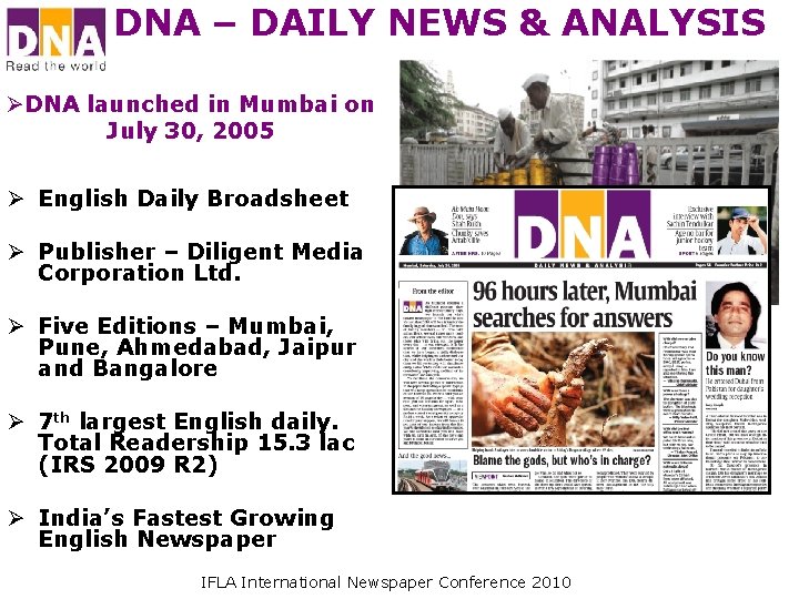 OUTLINE OF PRESENTATION DNA Daily News Analysis RNA