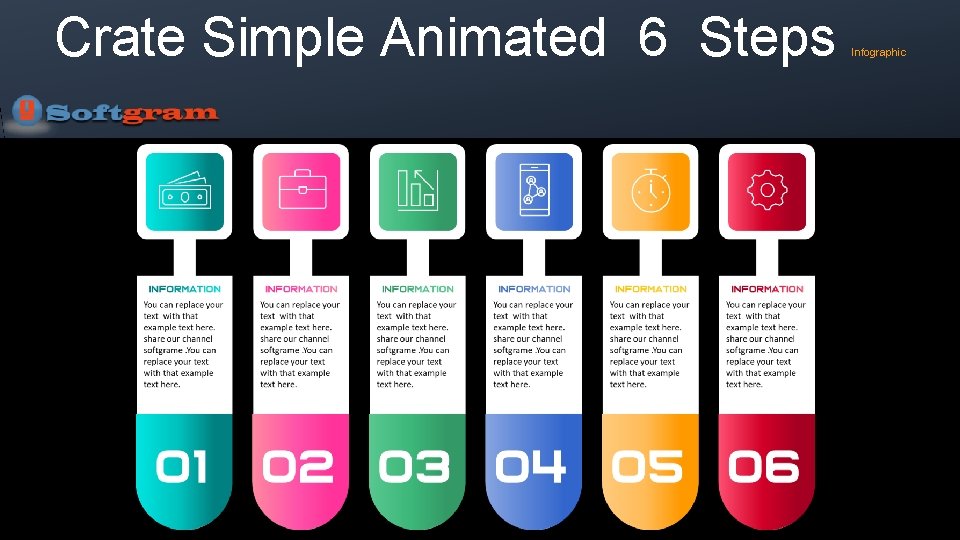 Animated 6 Steps Infographic You can replace your