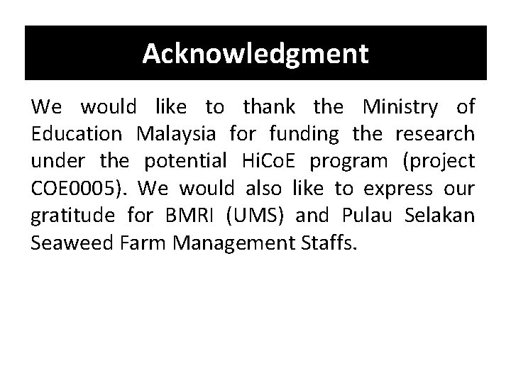 The Cultivation of Red Seaweed Rhodophytes Kappaphycus spp