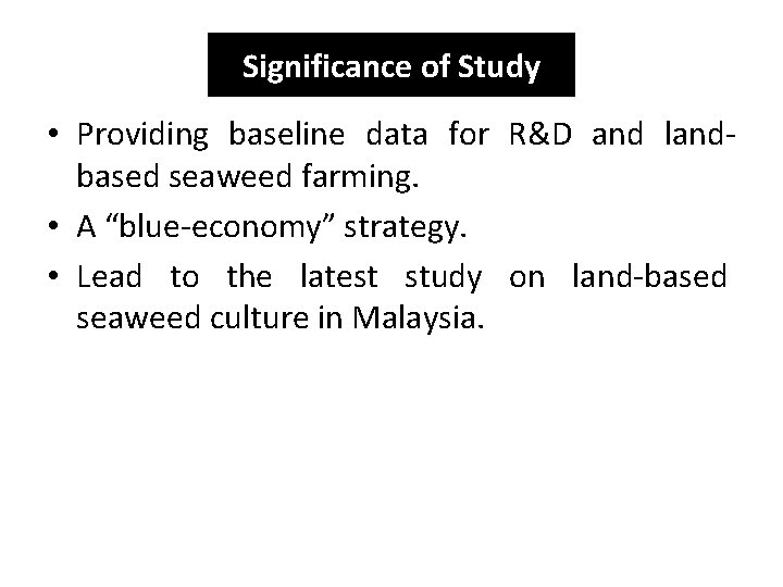 The Cultivation of Red Seaweed Rhodophytes Kappaphycus spp