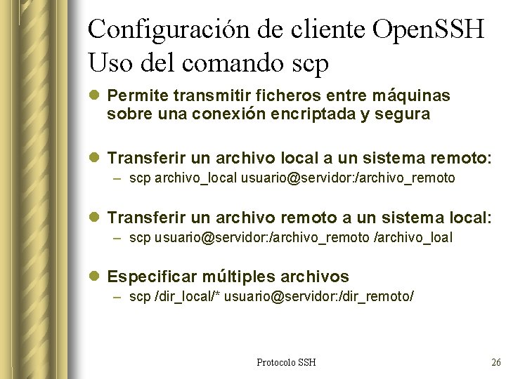 Protocolo SSH Ampliacin de Sistemas Operativos Jos Ral