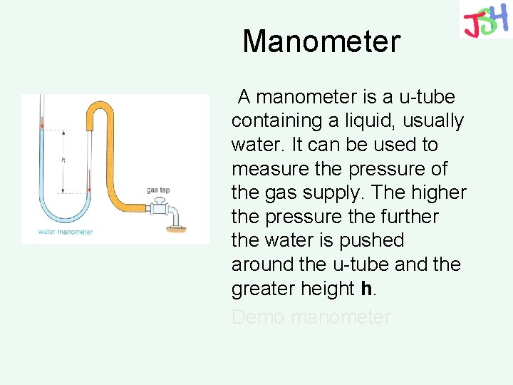 Pressure and Pivots Pressure P F A Fluid