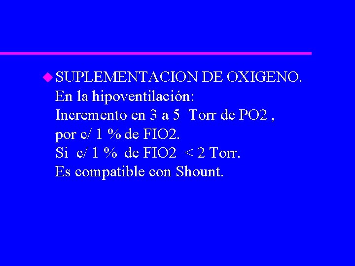 GASES ARTERIALES INTERPRETACION DR ALFREDO DE LA CRUZ