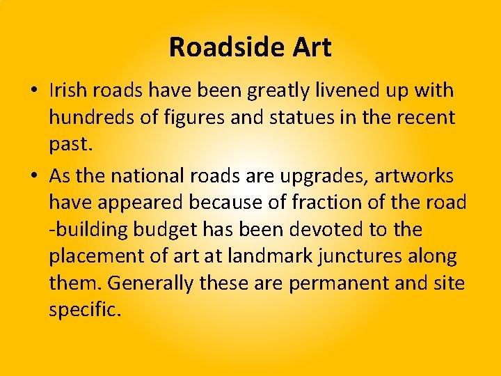 Public ART Roadside Art City Sculptures Landscape Art