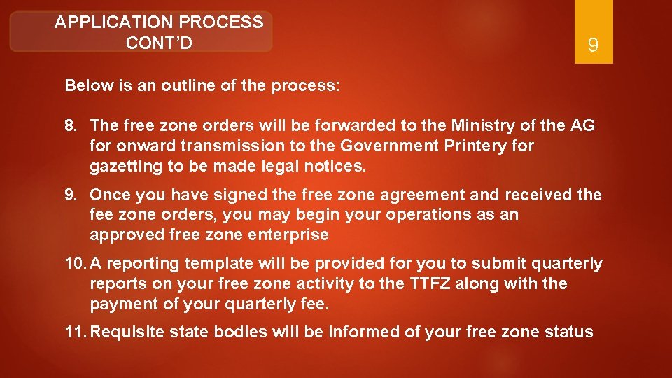 THE TRINIDAD AND TOBAGO FREE ZONES COMPANY LIMITED
