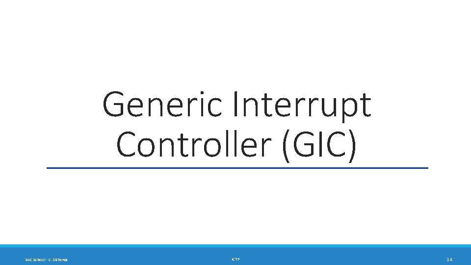 Interrupts in Zynq Systems Cristian Sisterna Universidad Nacional