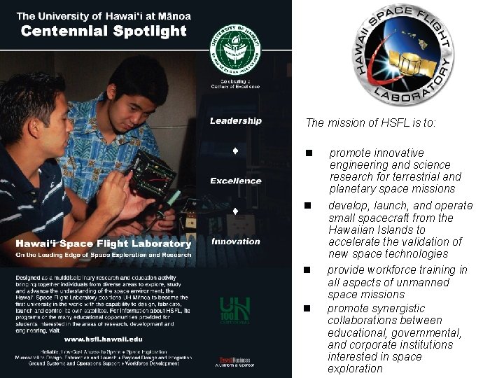 The Hawaii Space Flight Laboratory Western Regional Space