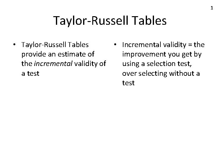 1 TaylorRussell Tables Incremental validity the provide an
