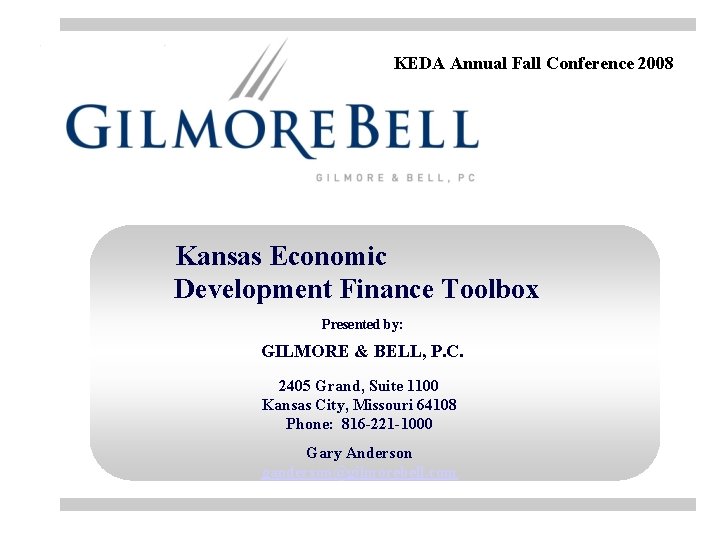 KEDA Annual Fall Conference 2008 Kansas Economic Development