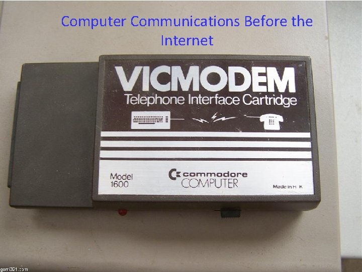Computer Communications Before the Internet PreInternet Networks and