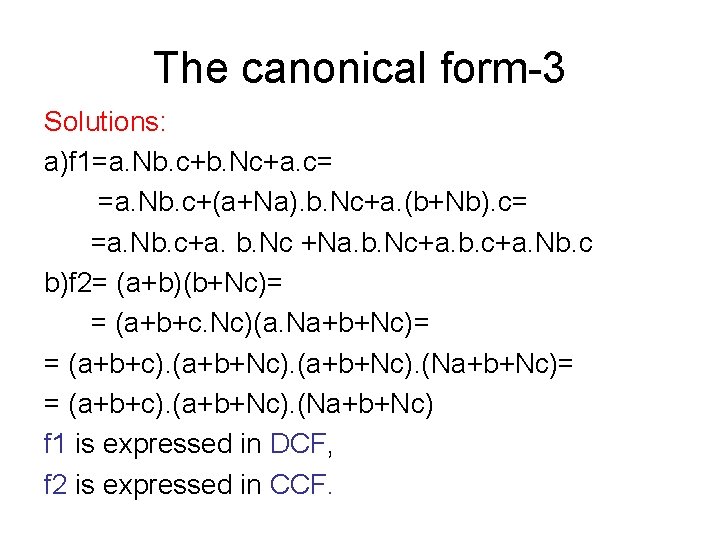 Lecture 4 4 Boolean functions advanced 4 1