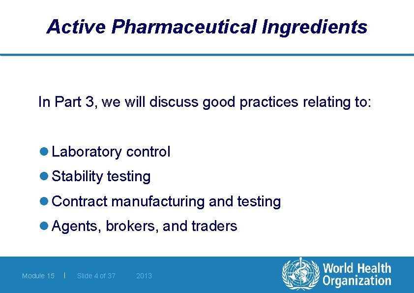 Active Pharmaceutical Ingredients GMP for Active Pharmaceutical Ingredients