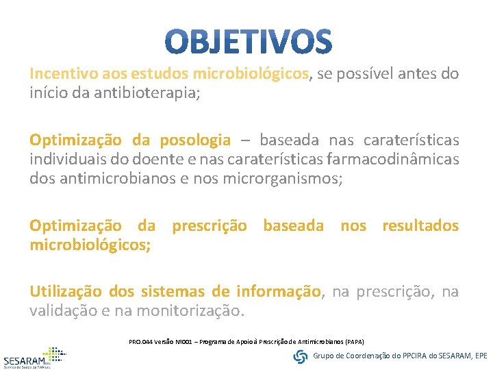 Grupo de Coordenao do PPCIRA do SESARAM EPE