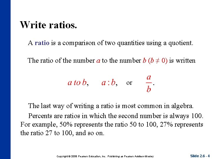 Chapter 2 Section 6 Copyright 2008 Pearson Education