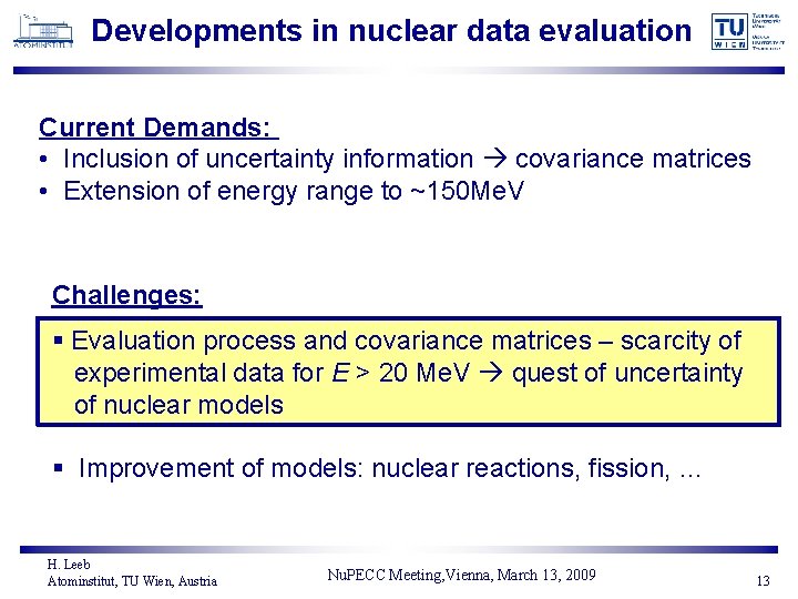 Basics of Nuclear Data Evaluation and Perspectives H