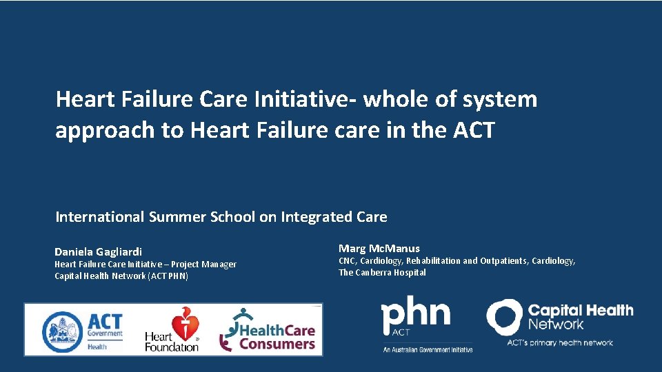 Heart Failure Care Initiative whole of system approach