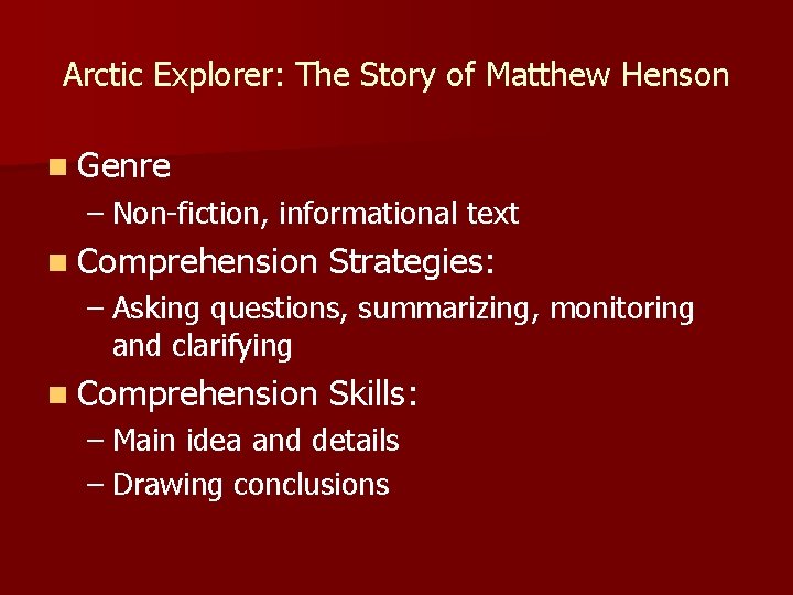 Arctic Explorer The Story of Matthew Henson By