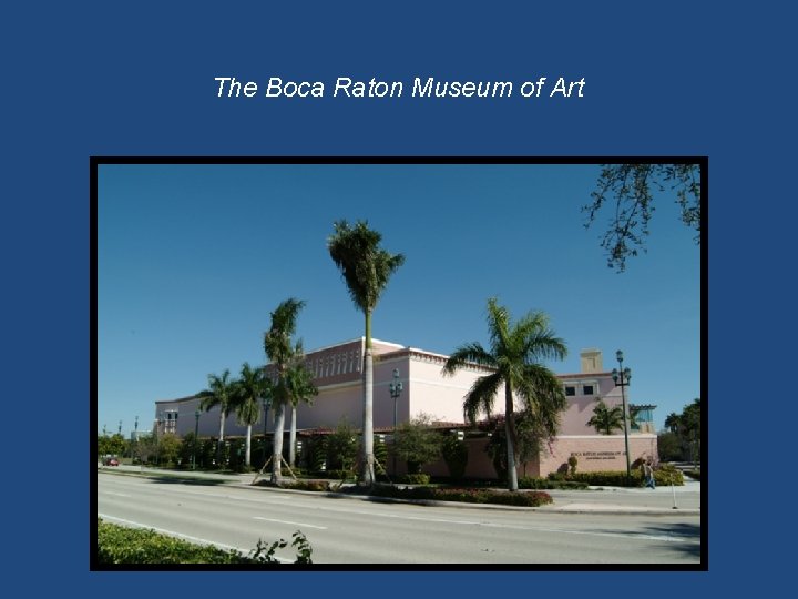 The Boca Raton Museum of Art African Masks