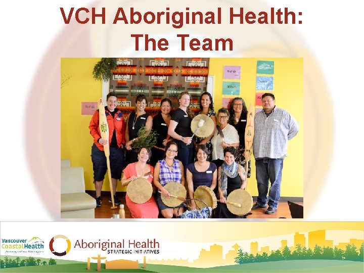 Transformative Leadership in Indigenous Health Leslie Bonshor Executive