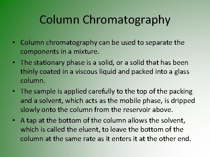 Week 3 Lesson 3 Chapter 6 Chromatography Chromatography